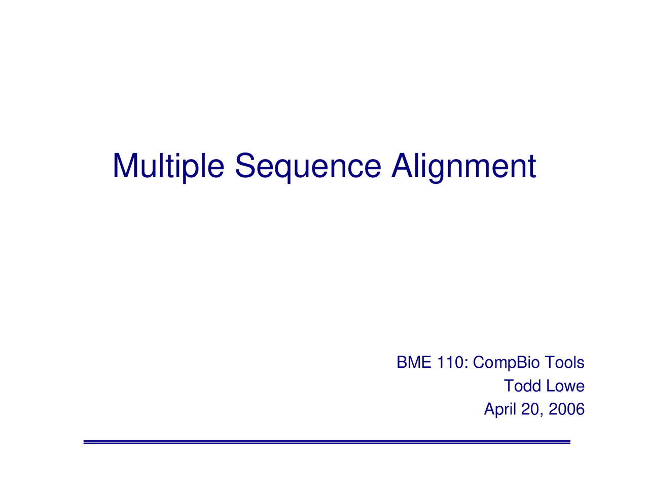 Multiple Sequence Alignment Computational Biology Tools Bme 110