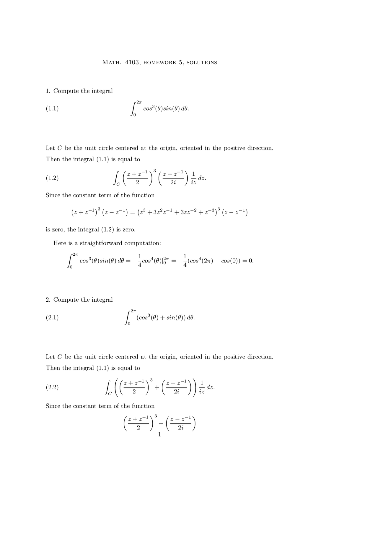 Solutions To Math 4103 Homework 5 Integration Of Complex Functions Prof Tomasz Przebi 4107