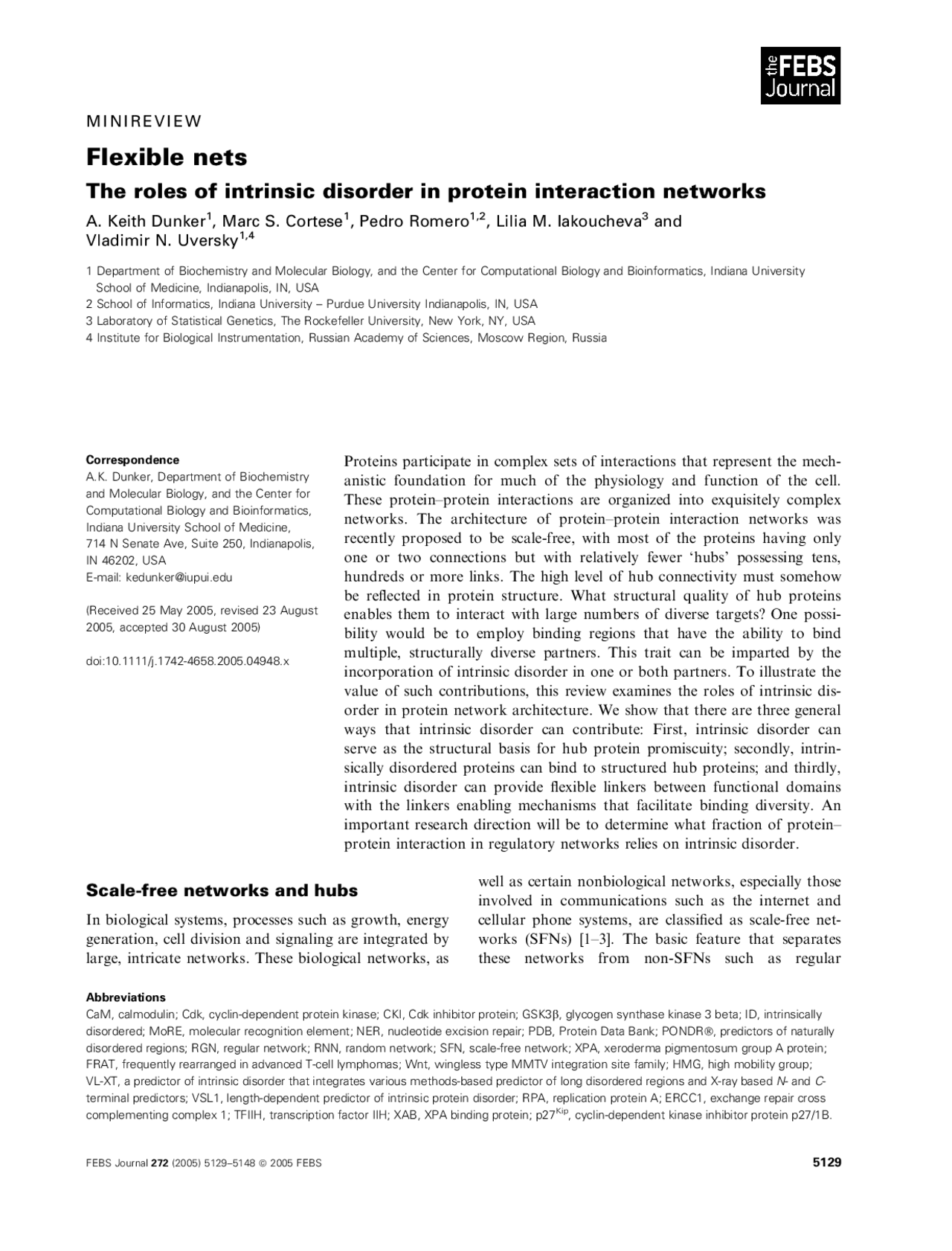 Flexible Nets The Roles of Intrinsic Disorder in Protein Interaction ...