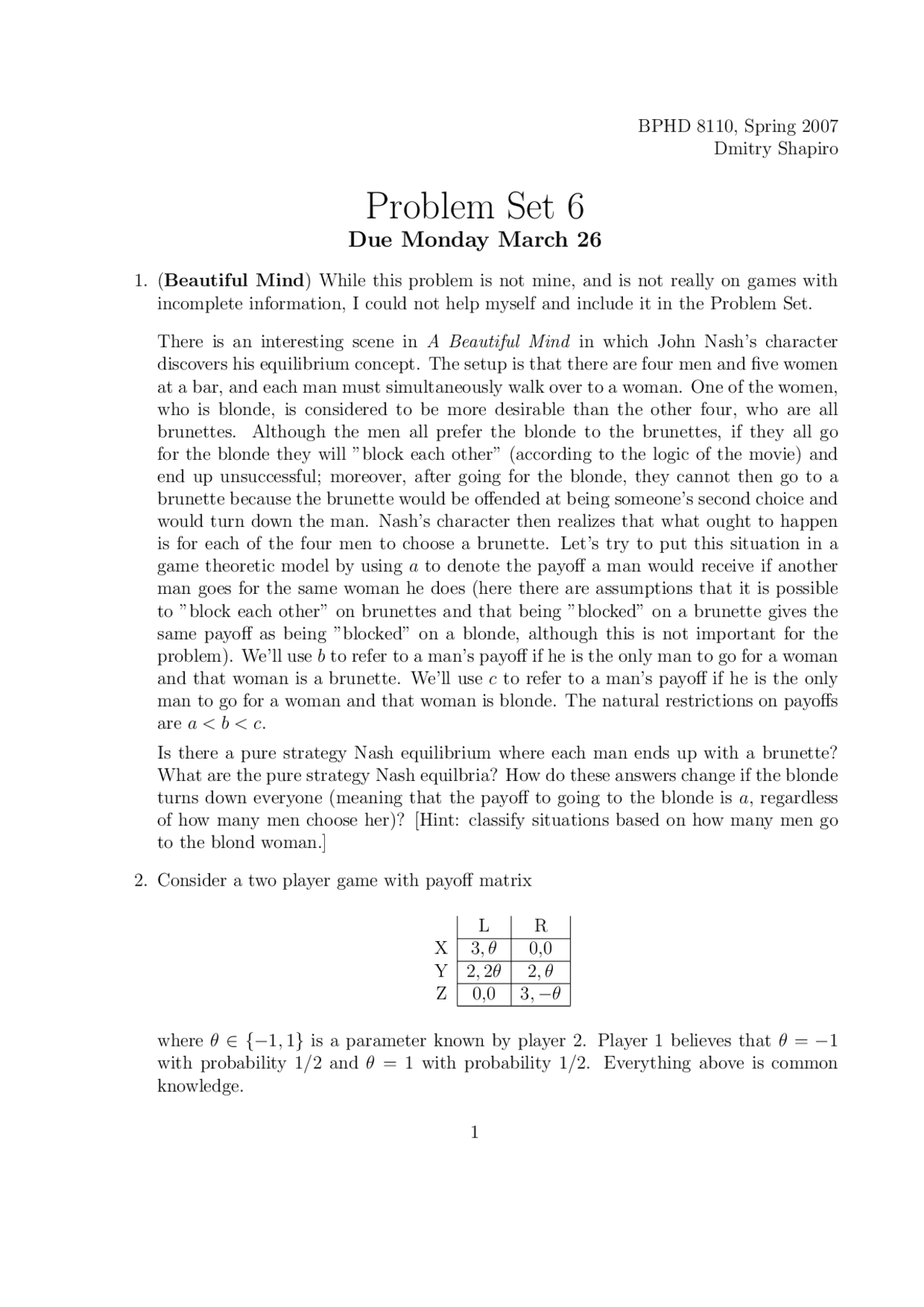 Problem Set 6 Microeconomic Theory Ii Bphd 8110 Assignments