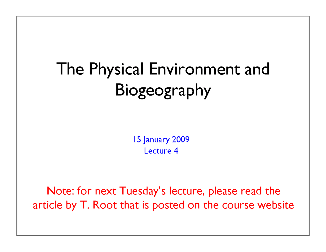 The Physical Environment And Biogeography Notes Geog 167 Docsity
