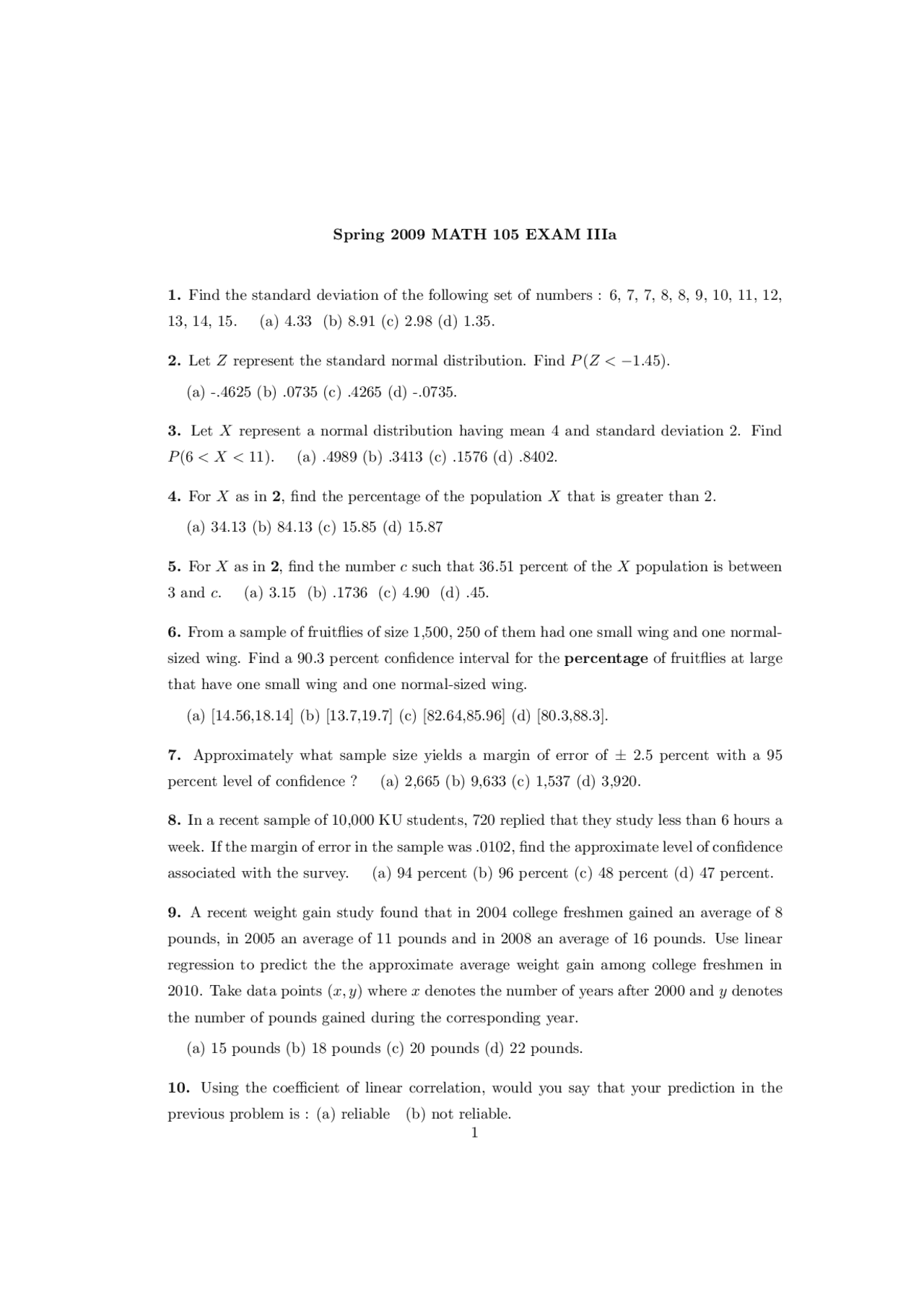 Spring 2009 MATH 105 Exam IIIa: Statistical Problems | Exams Applied Mathematics | Docsity