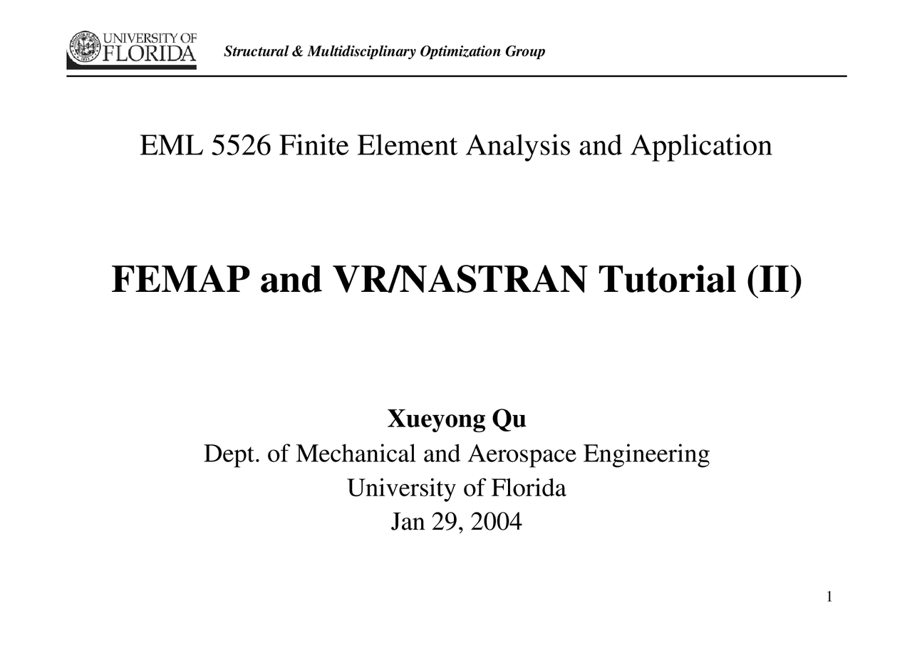 FEMAP and VR and Nastran Tutorial II | EML 5526 - Docsity