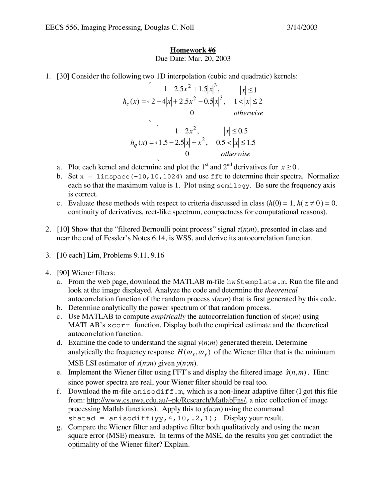 EECS 556 HW6: Image Processing - Interpolation, Filtering, Wiener Filters | Assignments ...