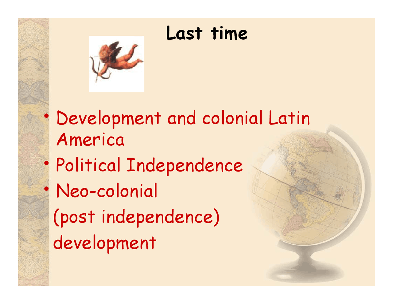 Industrialization - Latin America - Lecture Slides | GEOG 155 - Docsity
