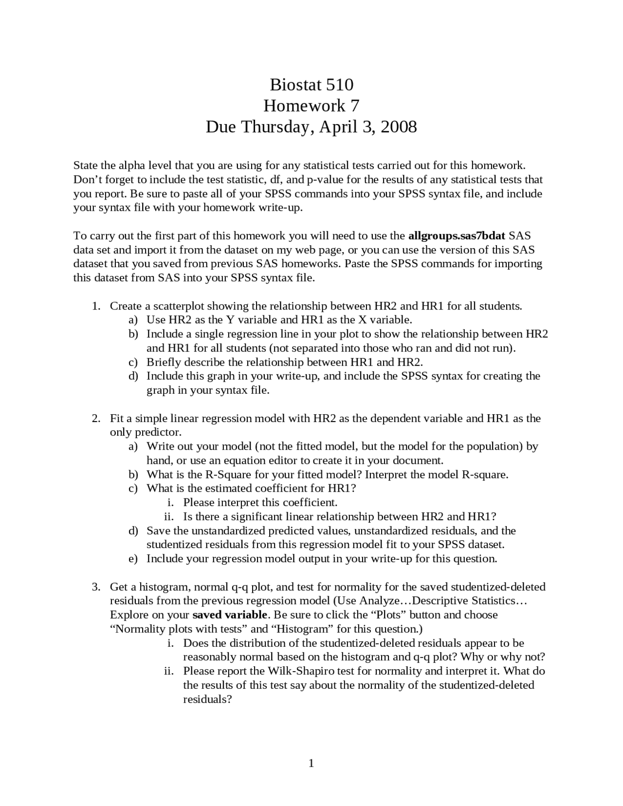 10 Questions On Statistical Computer Homework Seven Biostat 510
