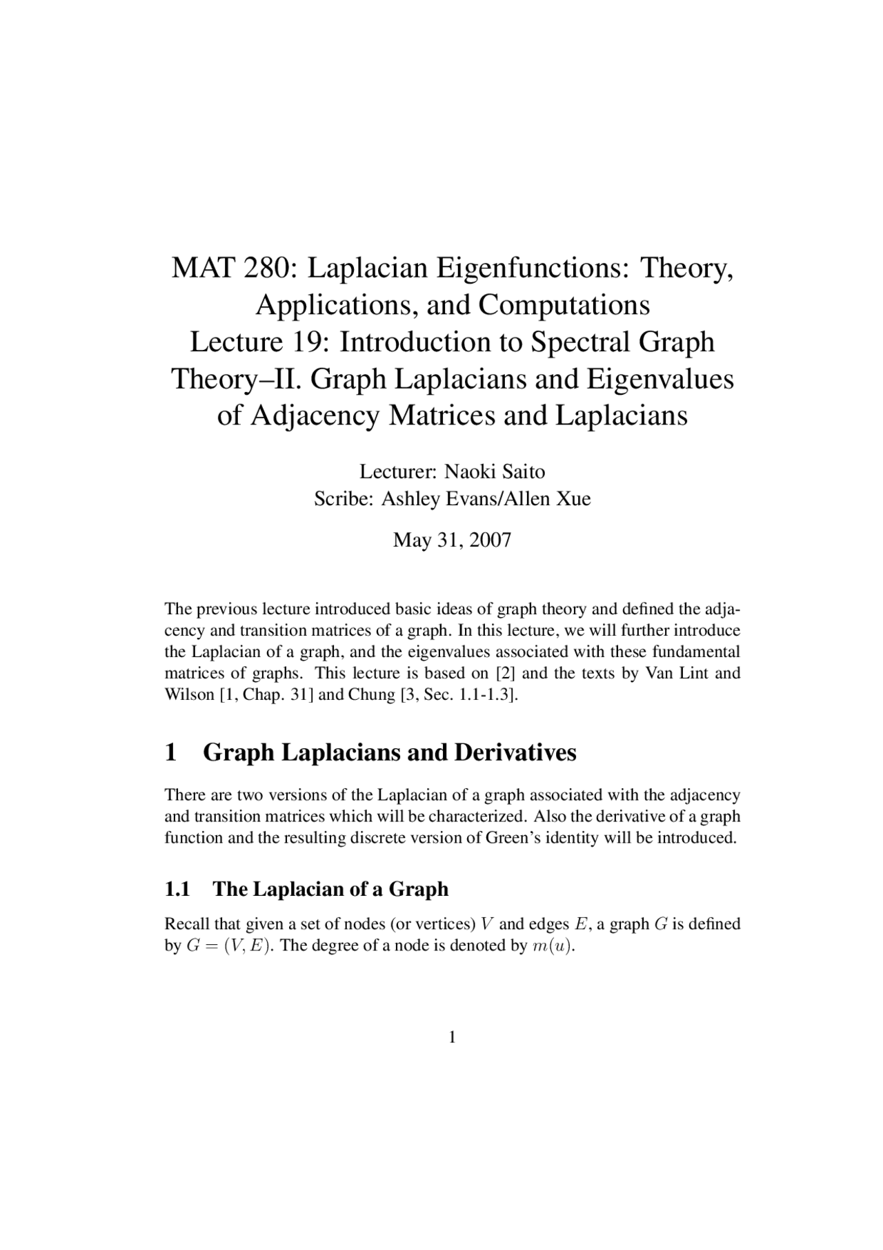 Introduction To Spectral Graph Theory Ii Graph Laplacians And Eigenvalues Of Adjacency Matrices