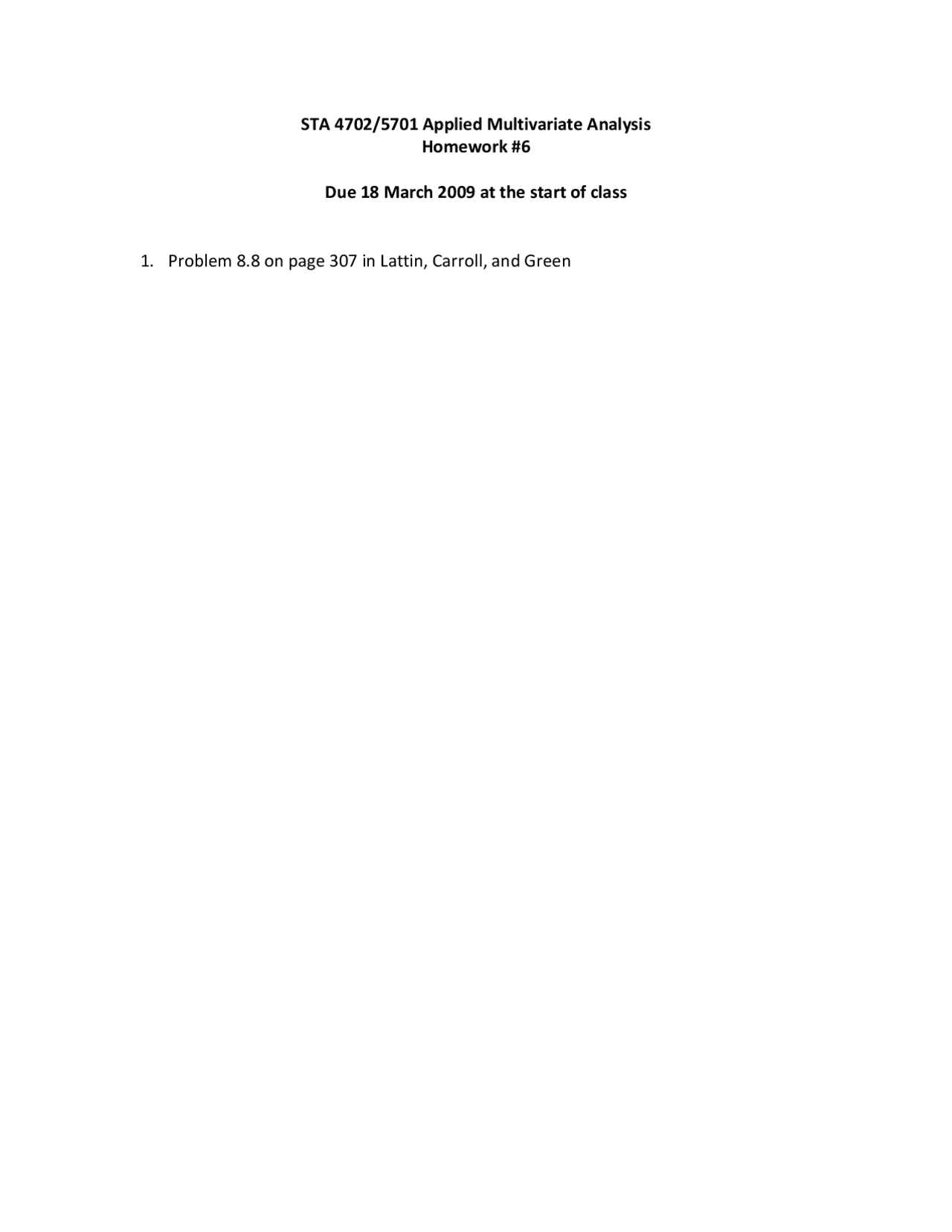 Problems On Applied Multivariate Analysis Homework 6 Sta 4702 Docsity