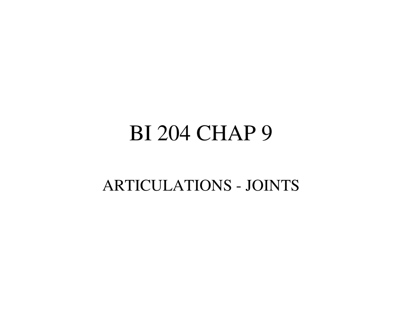 Articulations Joints Lecture Slides Bi 204 Docsity