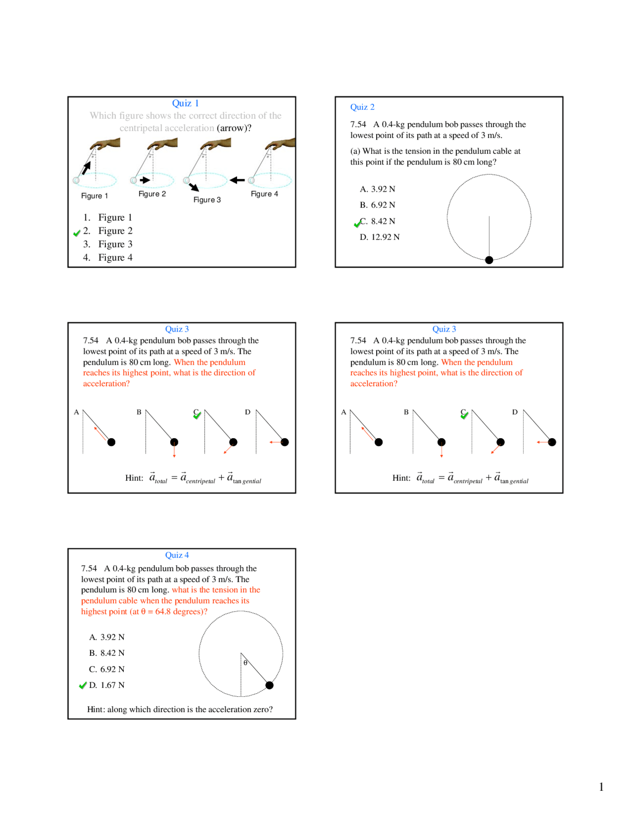 4 Questions with Solutions - 4 Quizzes - Physics 1 | PHY 2053 - Docsity