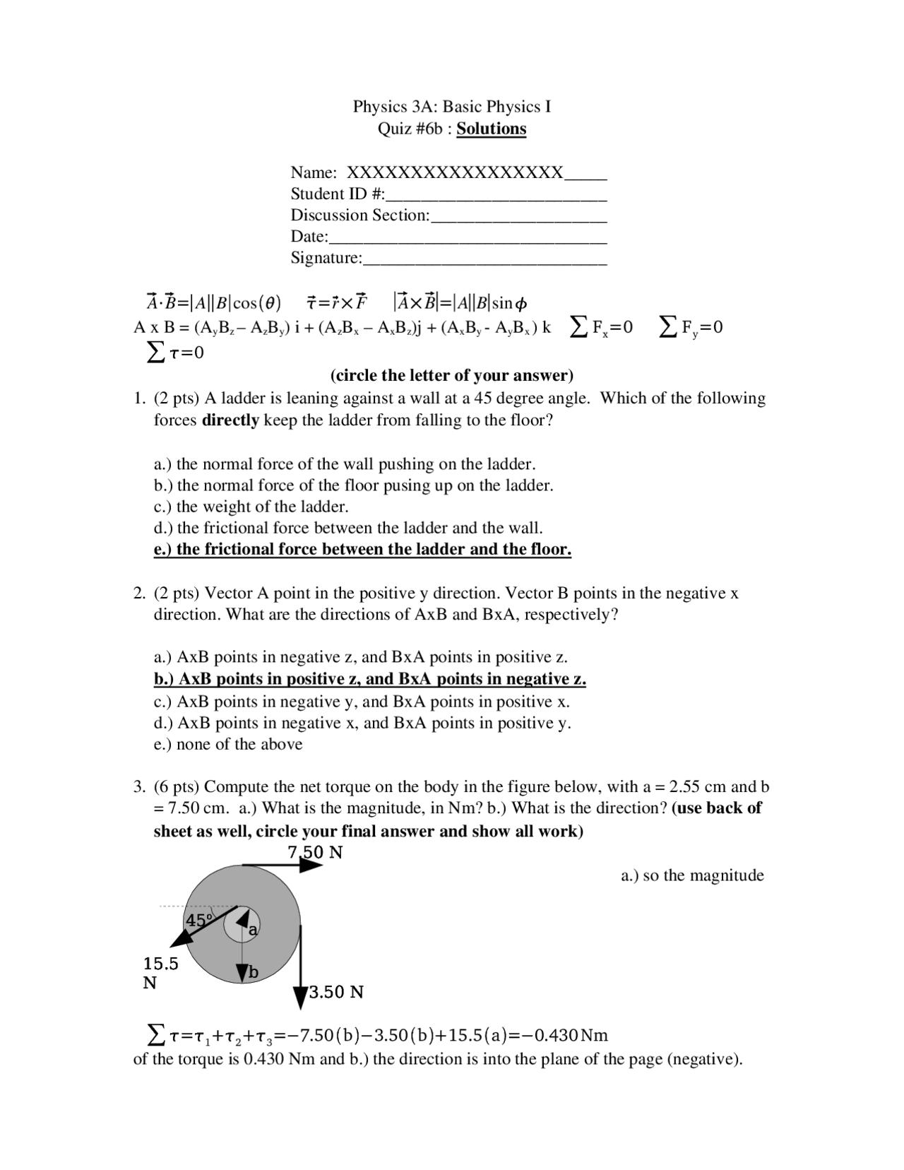The Normal and Frictional Force Between Ladder - Quiz 6 Solutions ...