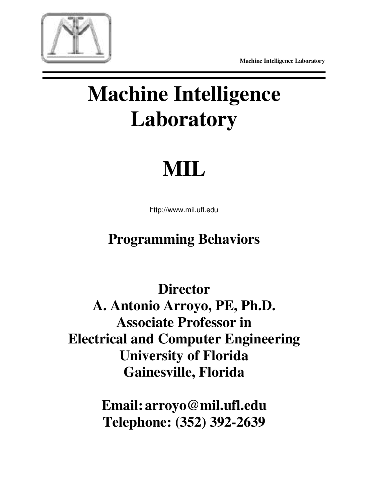 Programming Behaviors Intelligent Machines Design Laboratory Eel