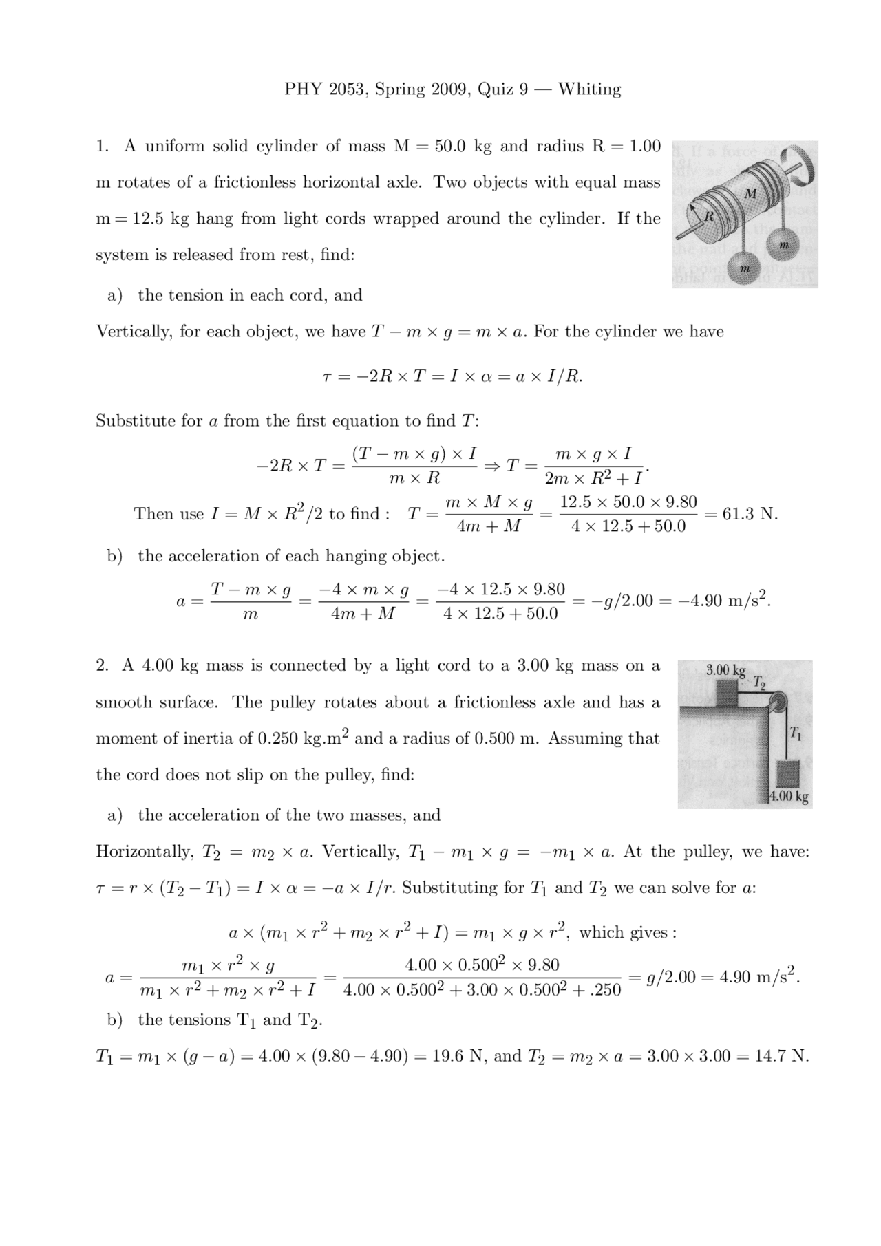 Quiz 9 with Answer Key - Physics I | PHY 2053 | Quizzes Physics | Docsity