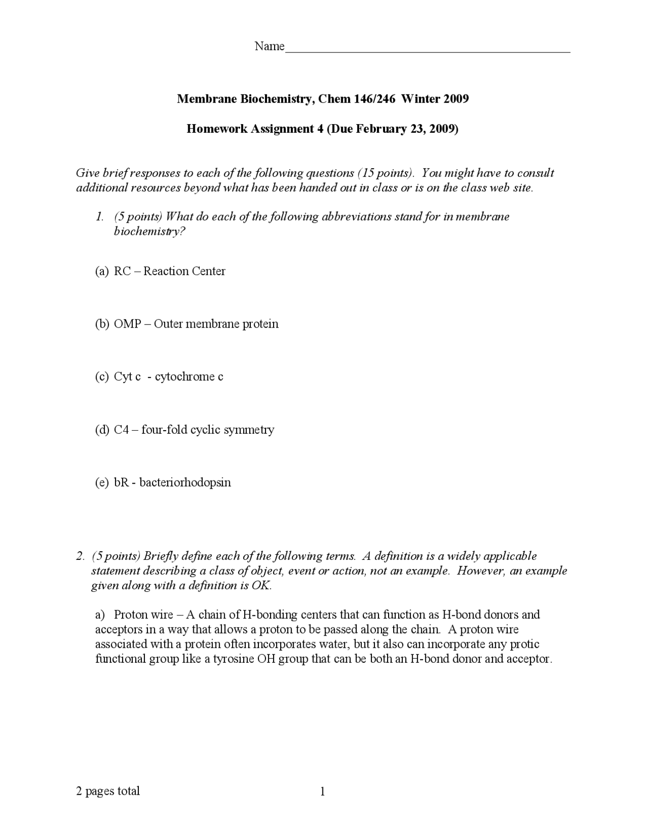 Homework 4 Solutions Membrane Biochemistry Chem 146 Docsity