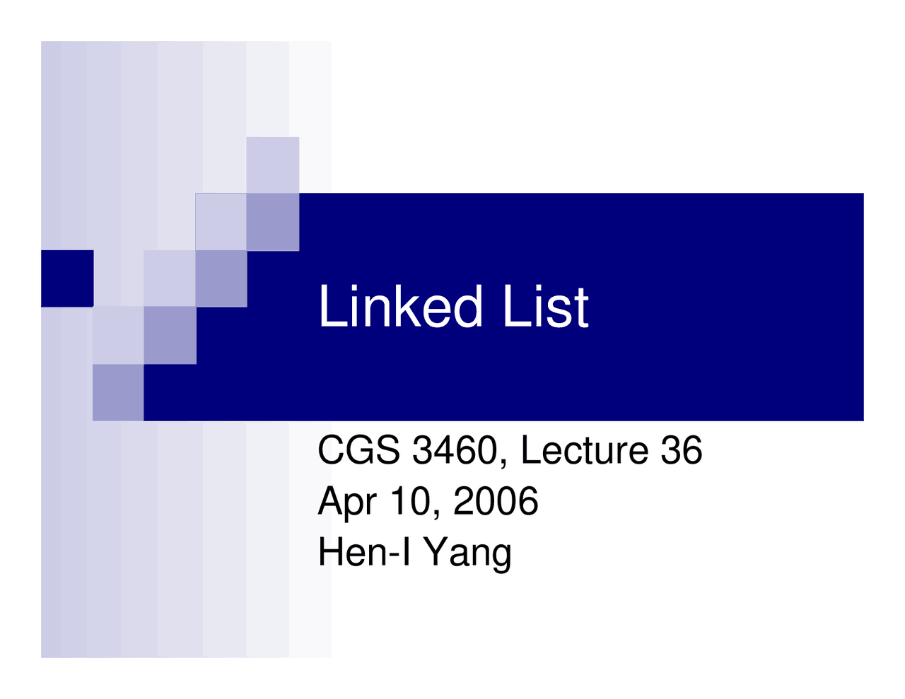 Lecture Slides On Linked List Programming Using C Cgs 3460 Docsity 9438