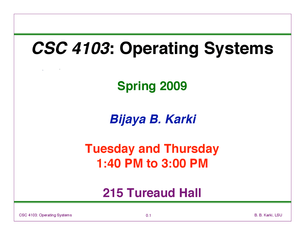 Reading Materials And Resources Operating System Lecture Slides Csc 4103 Docsity