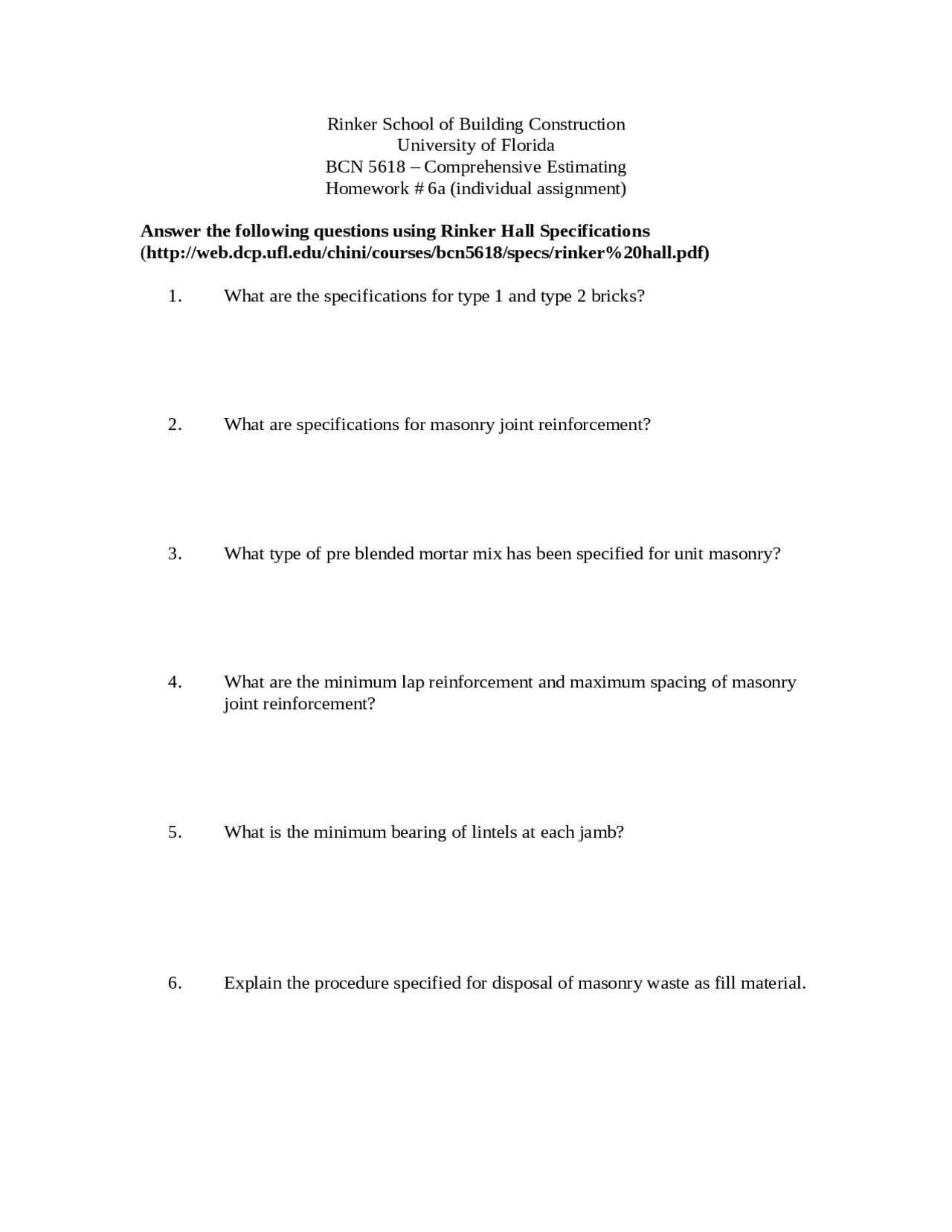 Rinker Hall Building Construction Specifications for BCN 5618 Homework ...