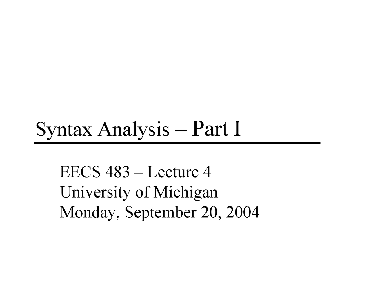Syntax Analysis Part 1 Compiler Construction Eecs 483 Docsity