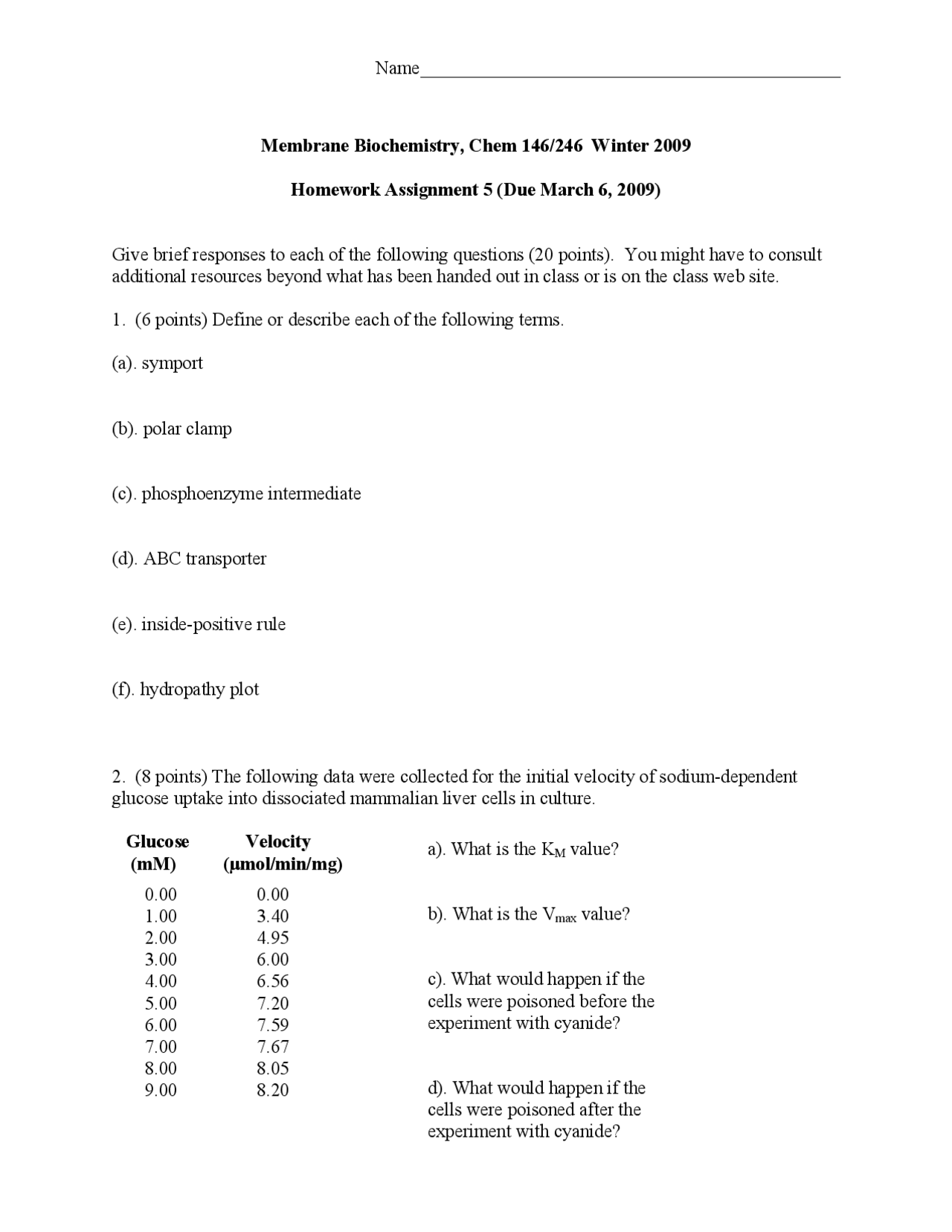 Homework Assignment 5 Membrane Biochemistry Chem 146 Docsity
