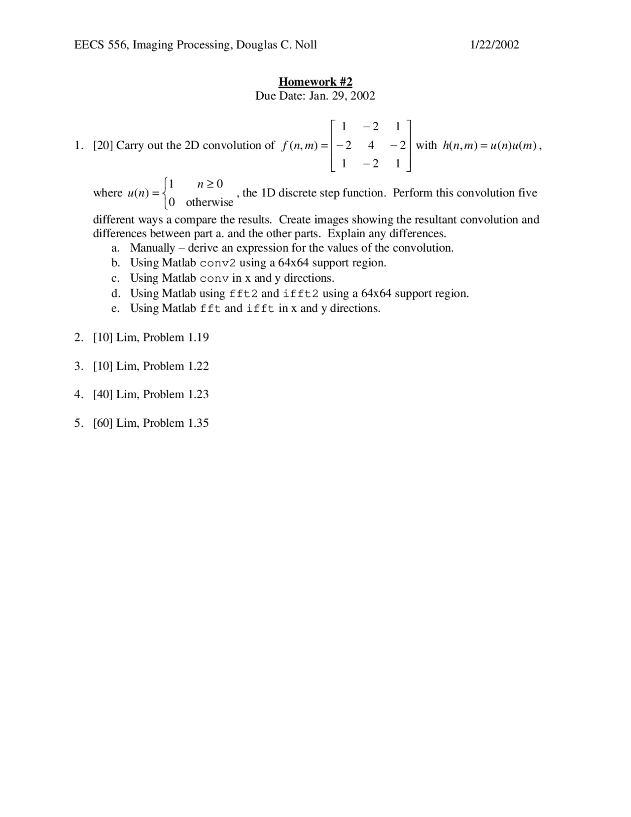2D Convolution and Lim Questions - Homework 2 | EECS 556 - Docsity