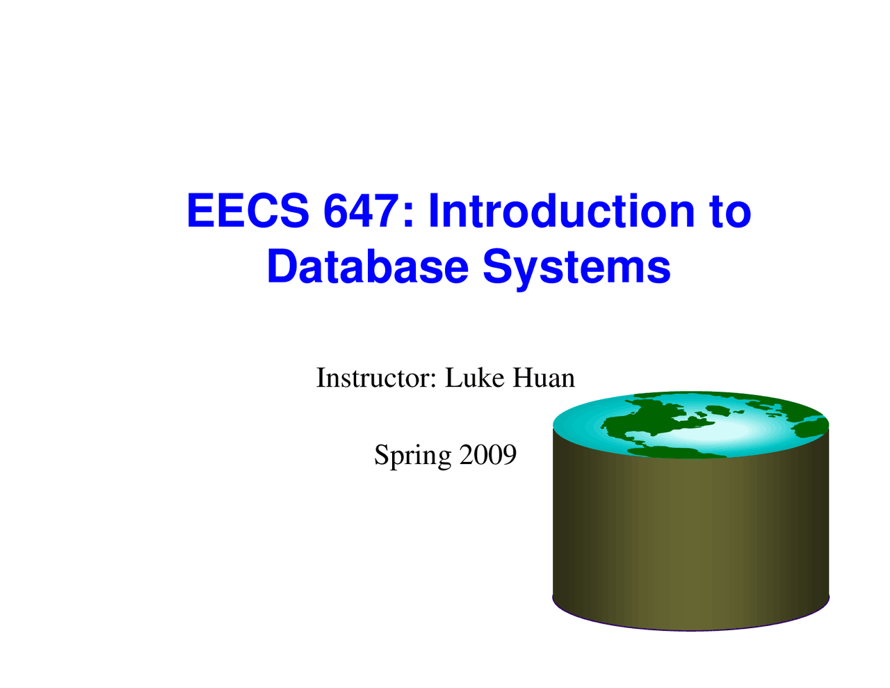 Introduction To The Database System Eecs 647 Docsity