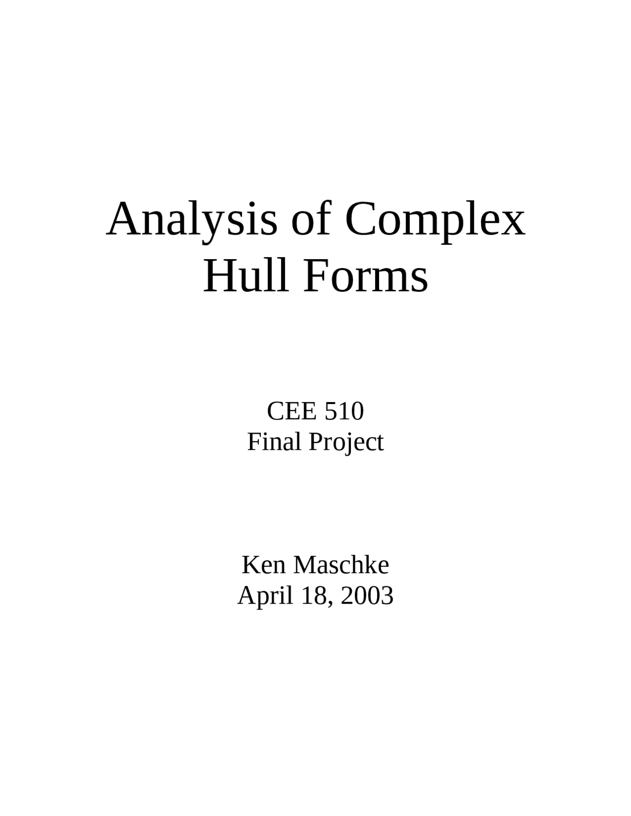 Analysis of Complex Hull Forms - Report | CEE 510 - Docsity