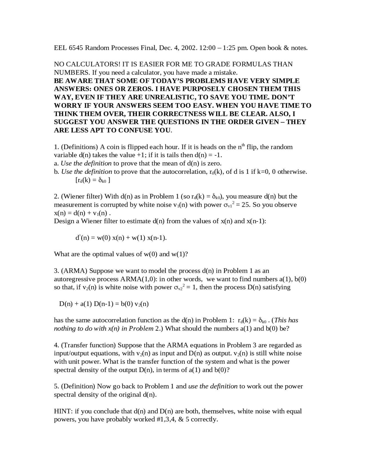 Random Processes Final Exam, December 2002 - Prof. Arthur Snider ...