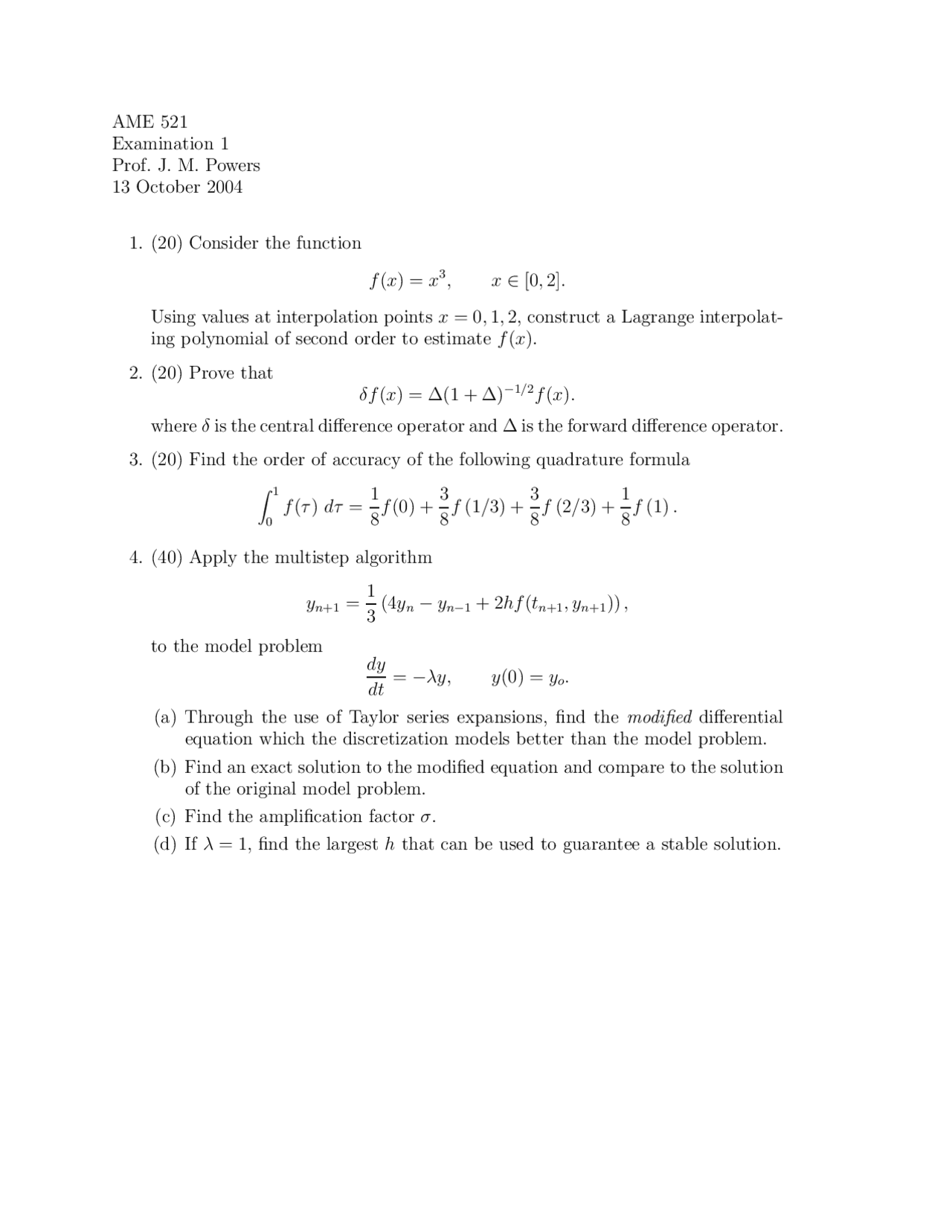 Exam 1 With 4 Questions For Numerical Methods Ame 60614 Exams