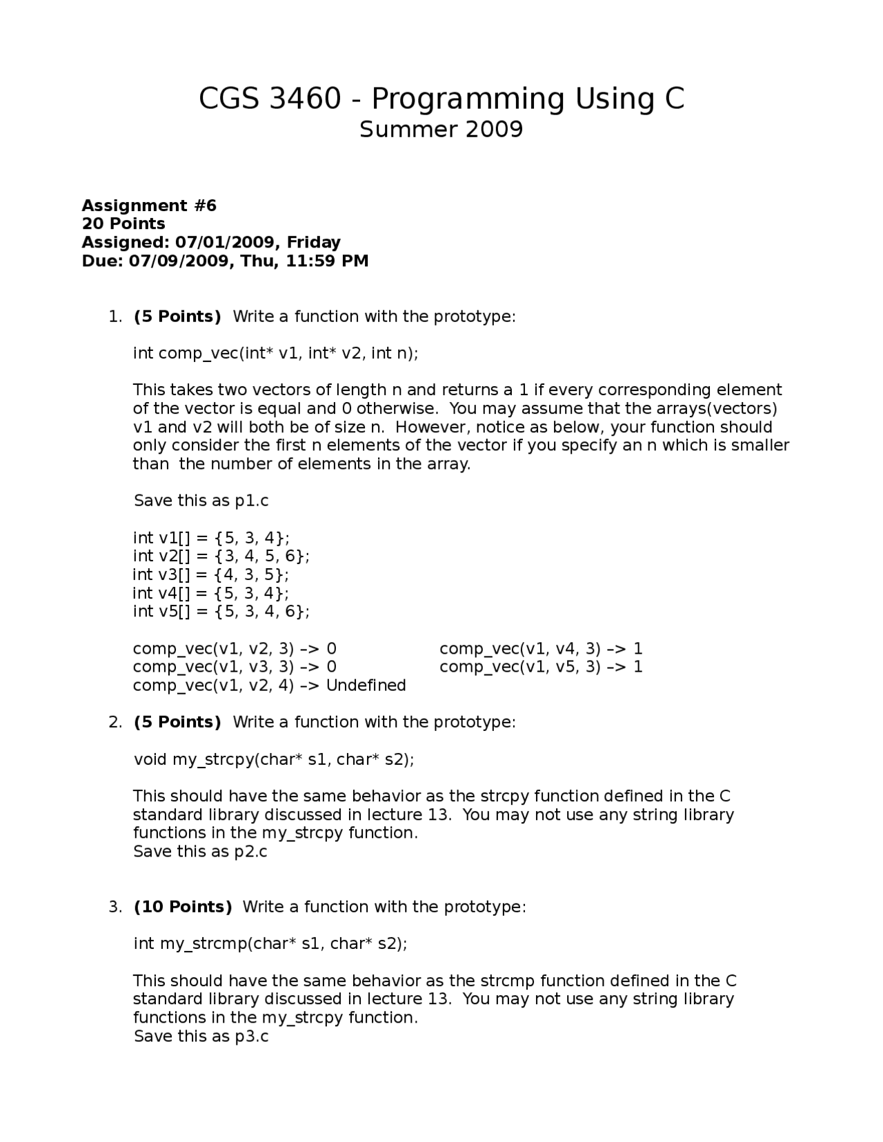 Programming Using C Assignment 6 Summer 2009 Cgs 3460 Docsity