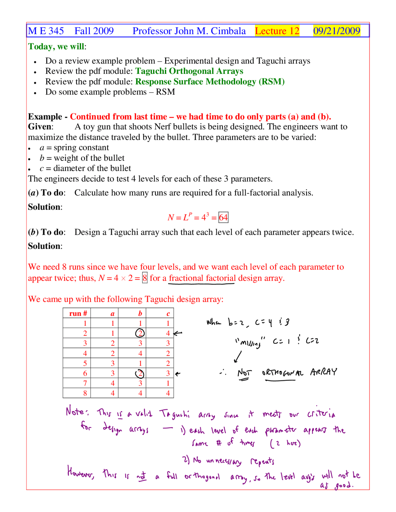 Taguchi Orthogonal Arrays And Response Surface Methodology M E 345