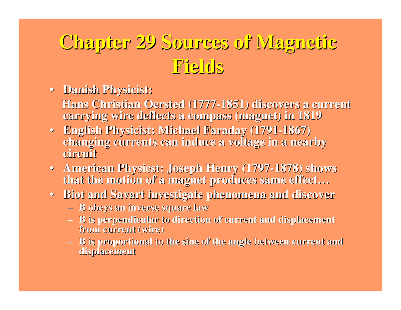 Sources Of Magnetic Field General Physics Electricity And Magnetism