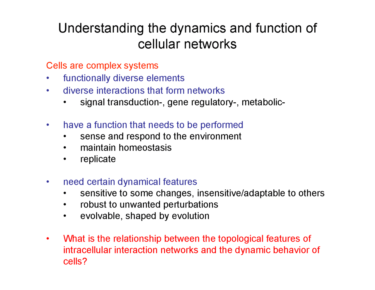 Cellular Network Dynamics: Topological Features and Behavior - Prof ...