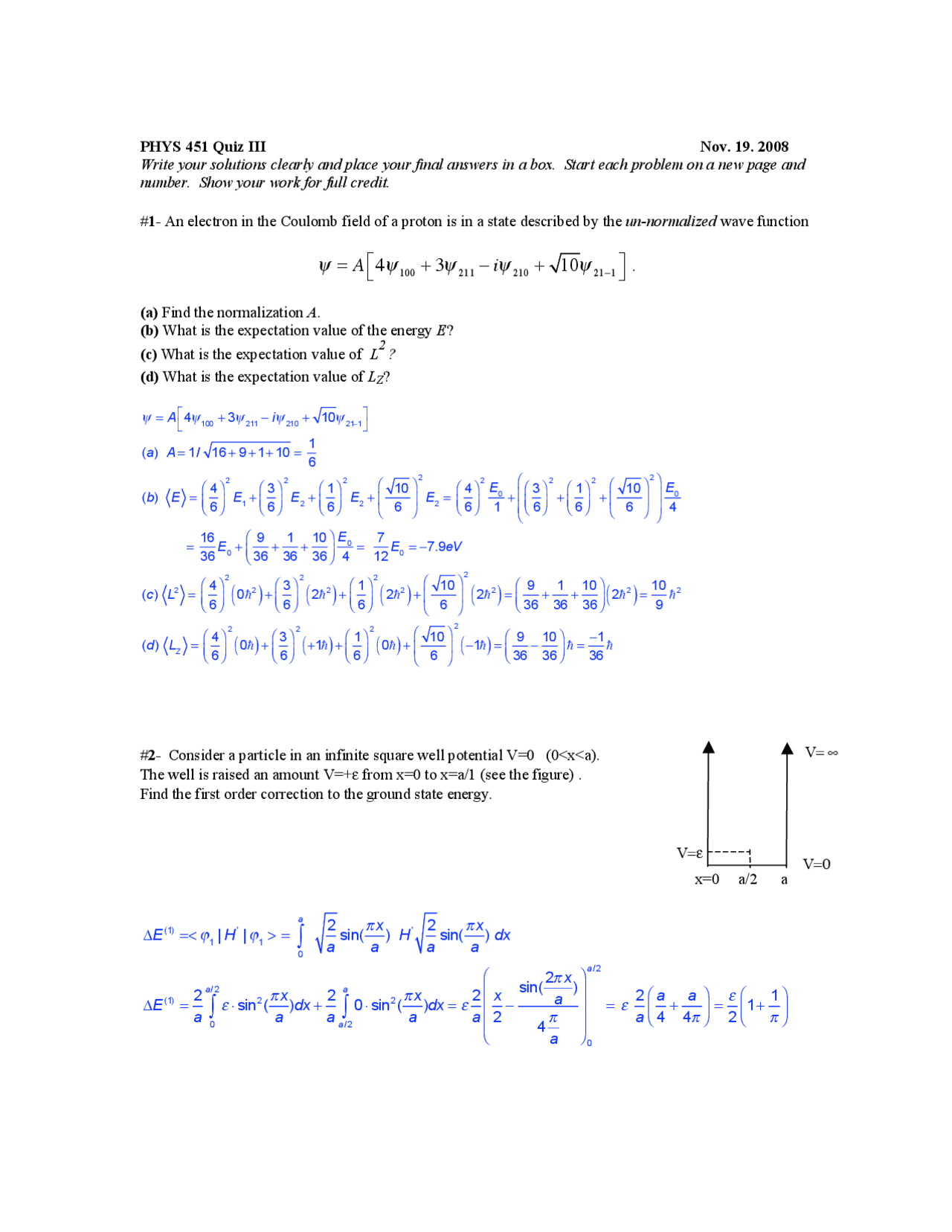 Introduction to Quantum Mechanics - Find the Normalization A, Quiz ...