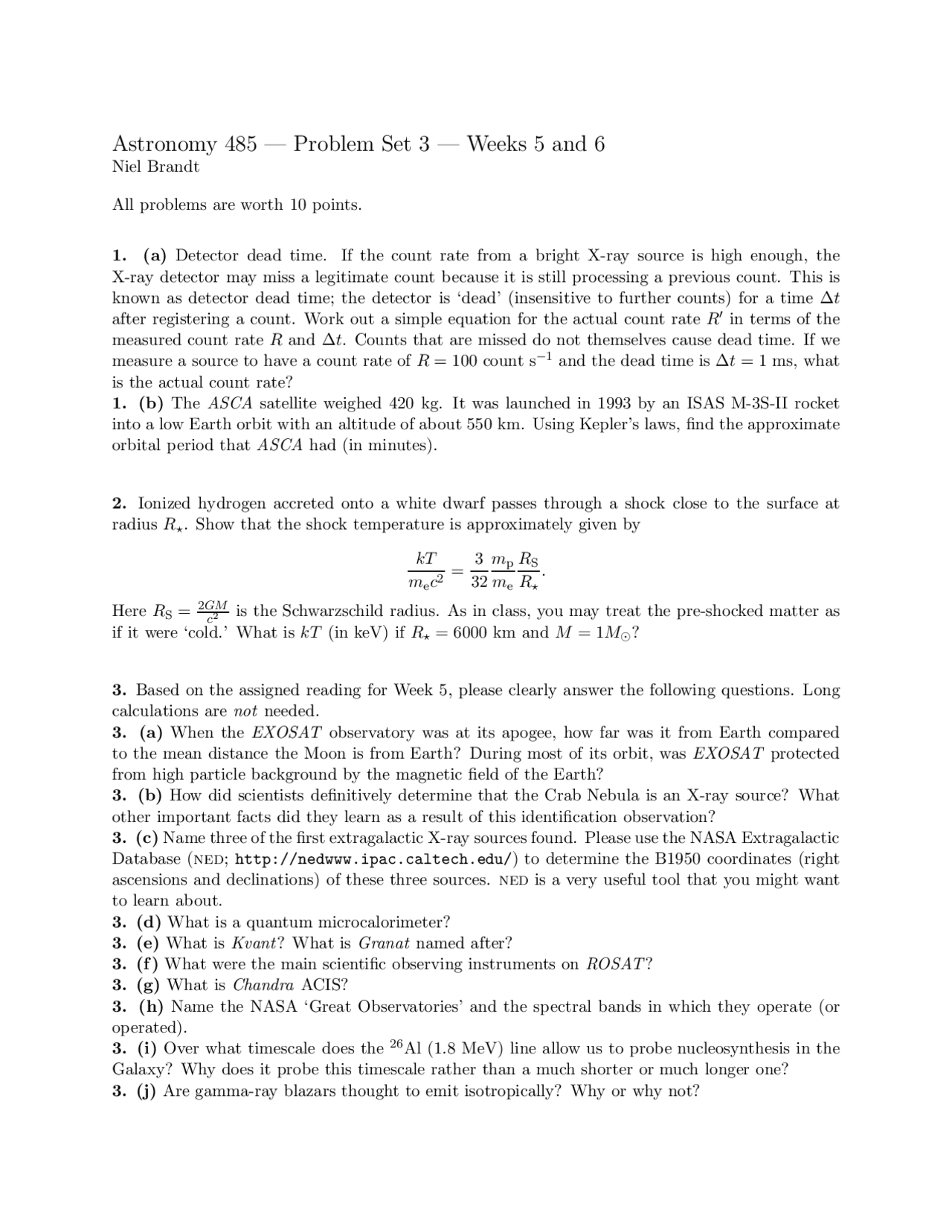 Problem Set 3 On Introduction To High Energy Astronomy Astro 485