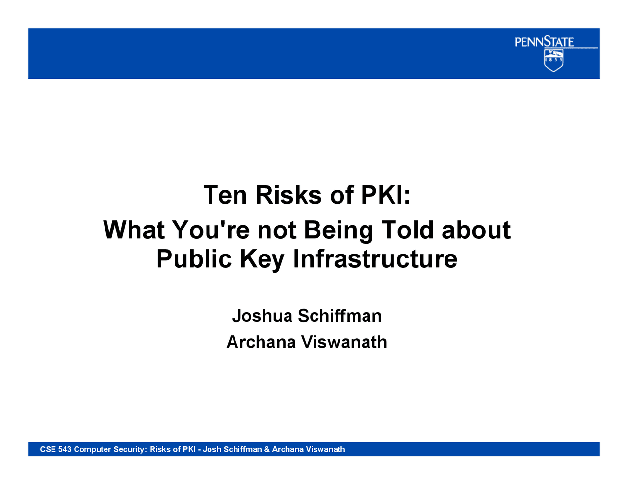 Risks of PKI in Computer Security: Comprehensive Analysis by Schiffman ...