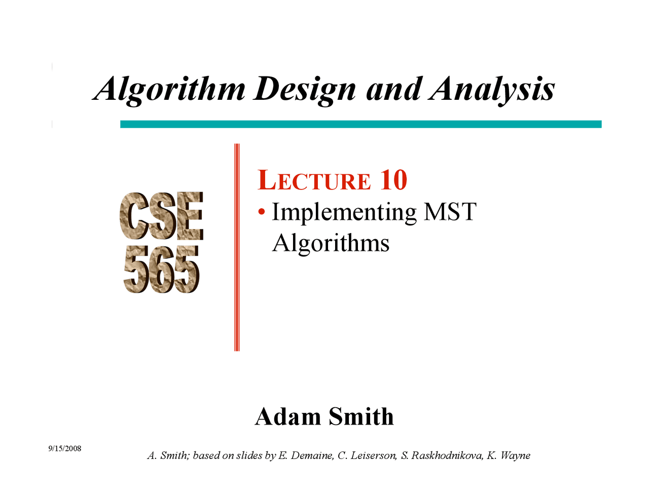 Notes On Minimum Spanning Tree Algorithm Design And Analysis Cse 8439