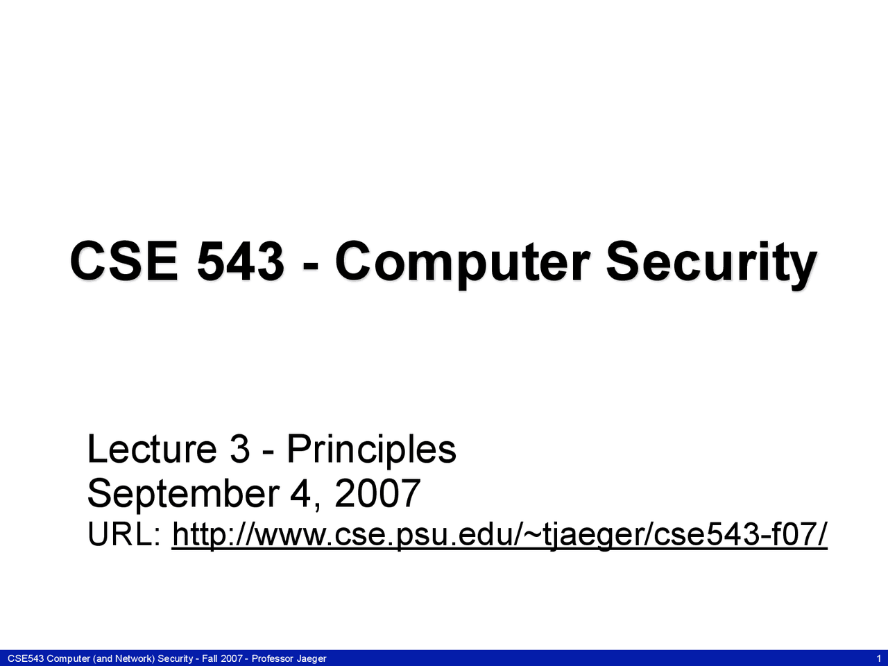 Computer Security: Principles and Techniques - Lecture 3 | Study notes ...