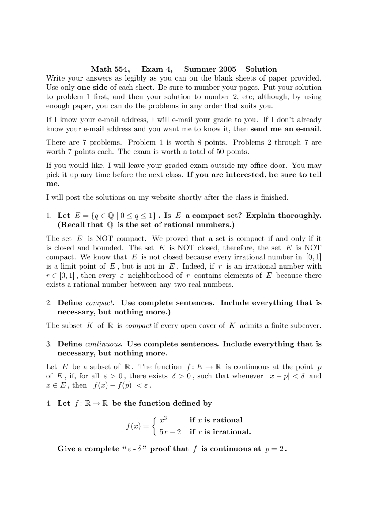 7 Questions Solved For Exam 4 Analysis I Summer 2005 Math 554