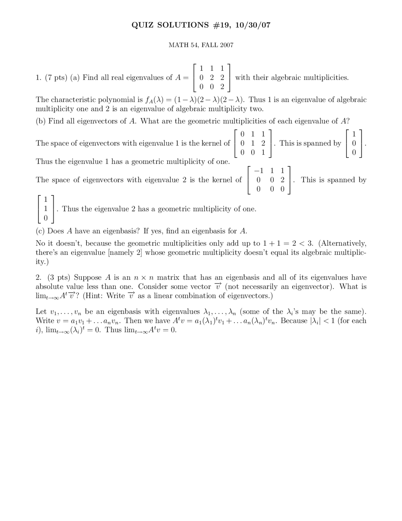 Linear Algebradifferential Equation Quiz Solutions Fall 2007