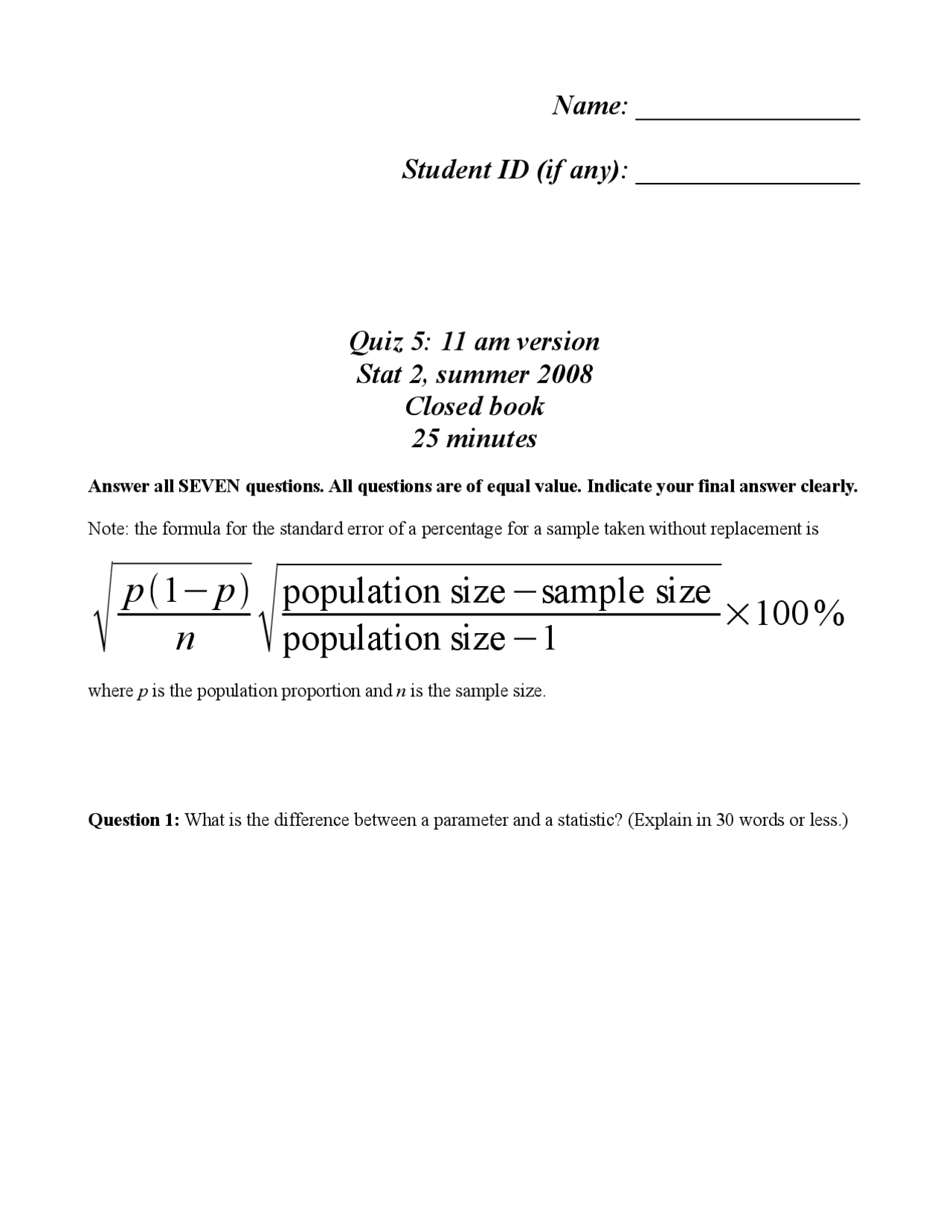 7 Questions For Quiz 5 Introduction To Statistics Stat 2 Docsity