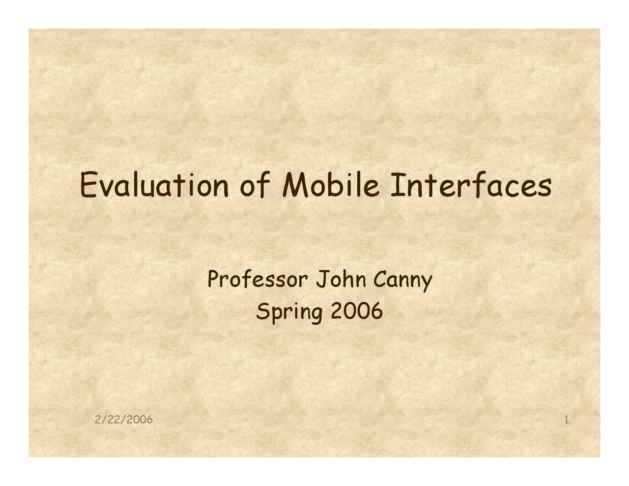 Mobile User Interface Evaluation: A Comparison of Laboratory and Real-World Methods - Prof ...