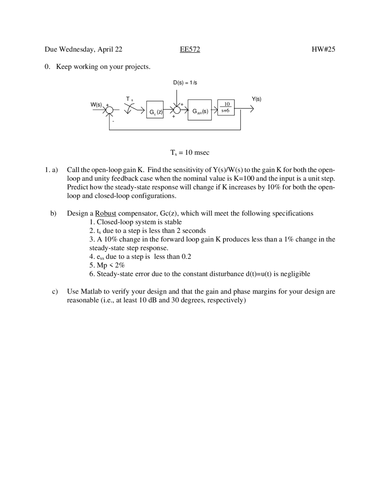 EE572 Homework 25: Control System Design - Prof. Bruce L. Walcott ...