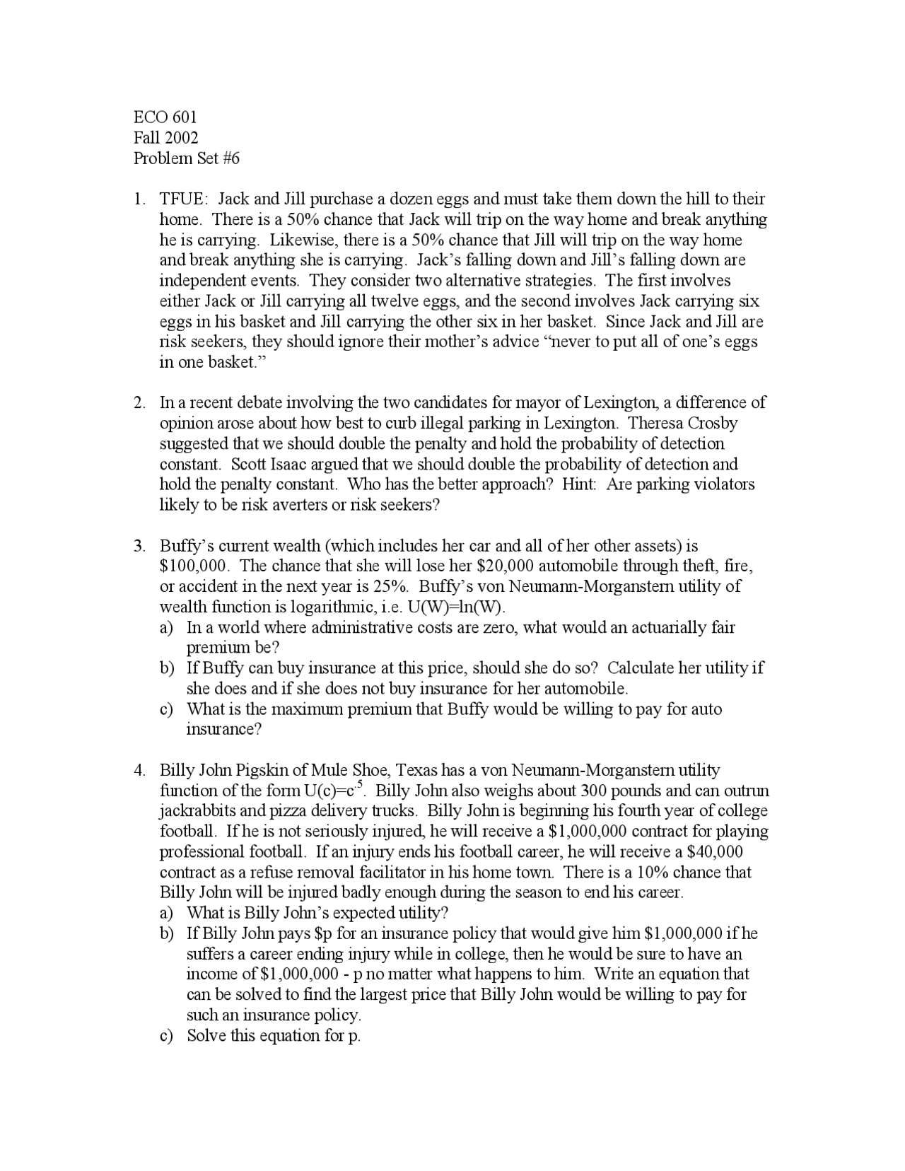 4 Questions On Advanced Microeconomics Theory Problem Set 6 Eco 601