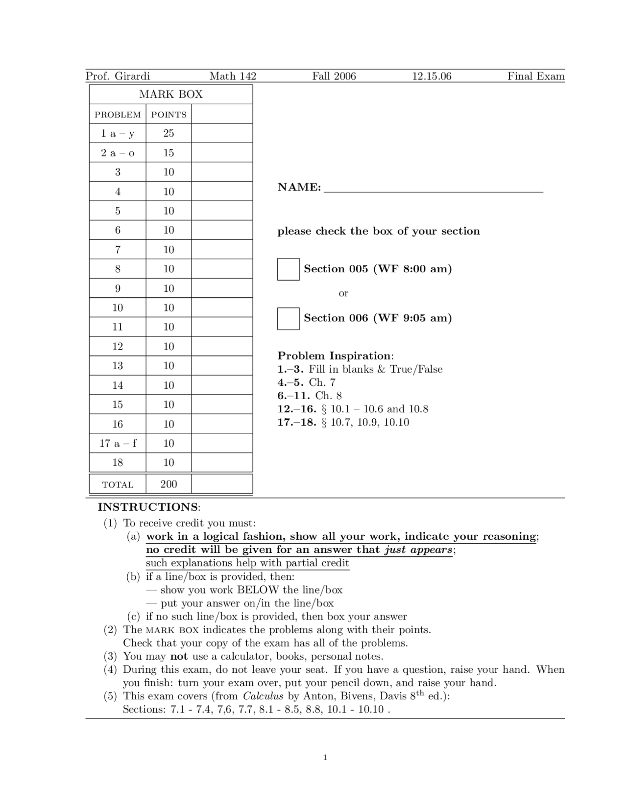 Prof. Girardi's Math 142 Fall 2006 Final Exam: Instructions and Problem ...