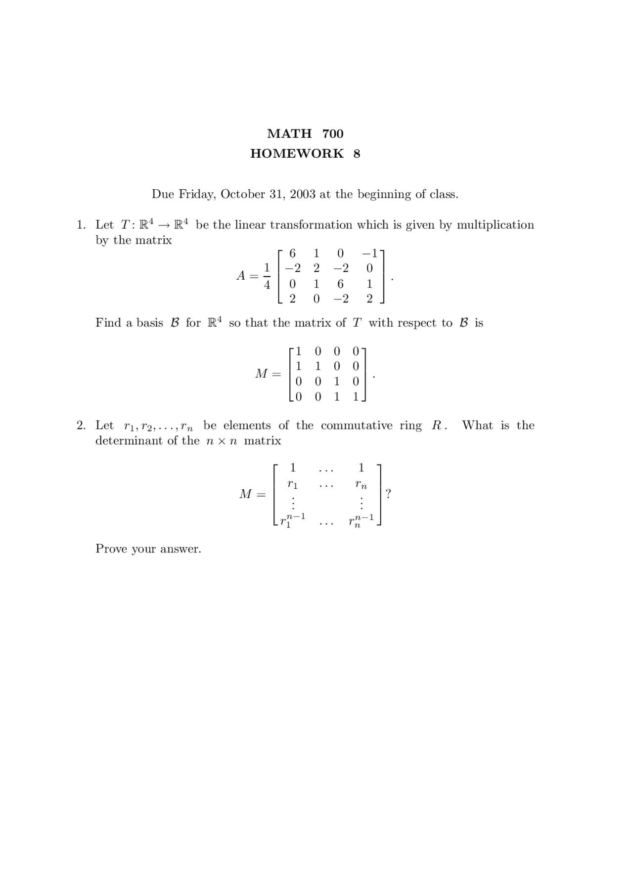 Homework 8 Questions For Linear Algebra Math 700 Docsity