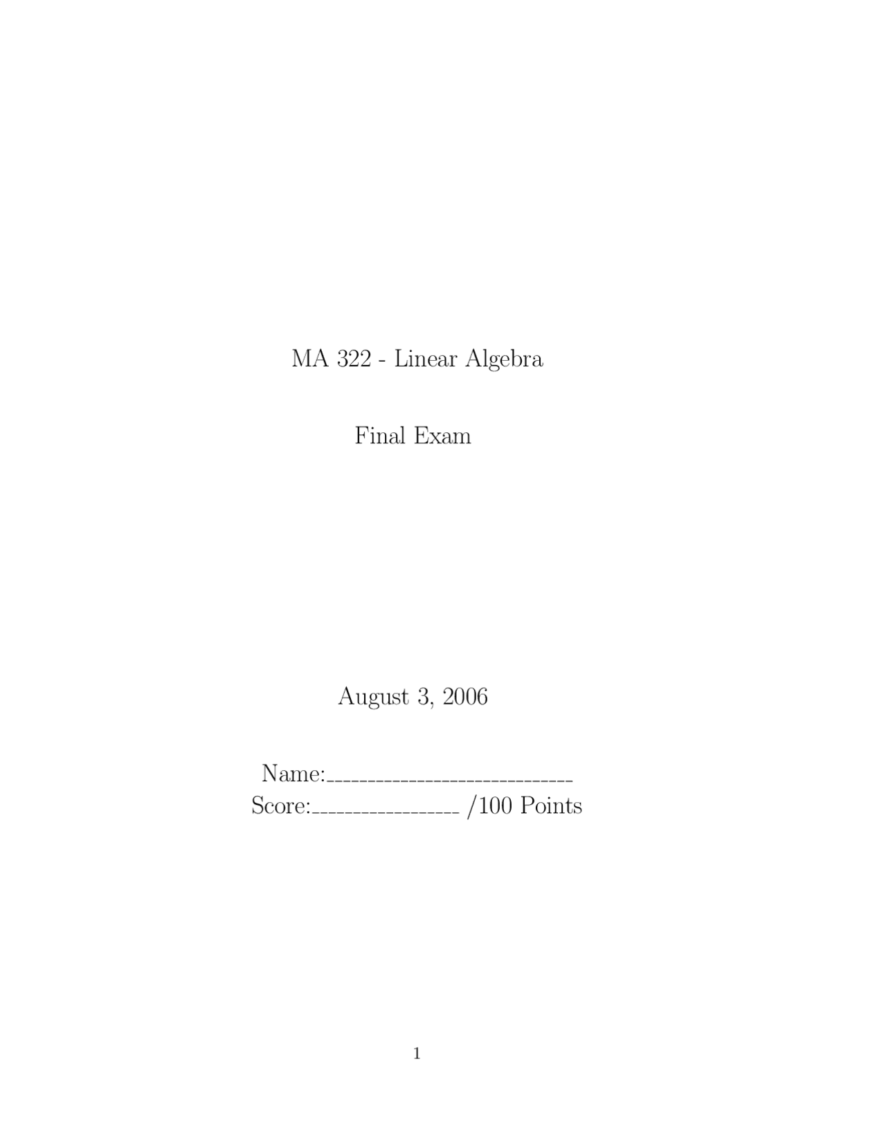 9 Questions On Final Exam For Matrix Algebra And Applications Ma 322