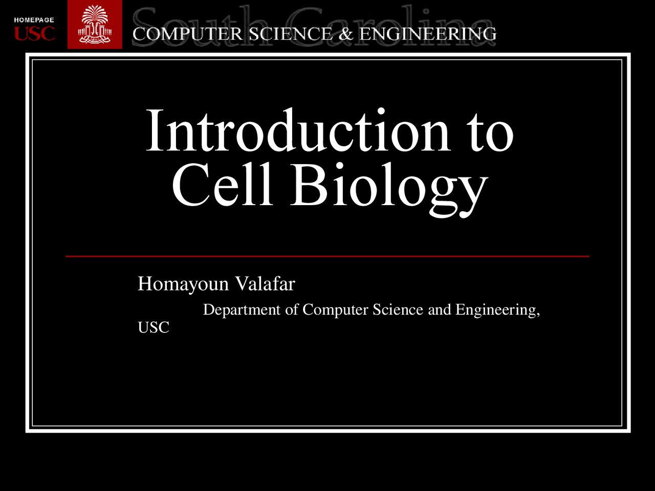 Lecture Slides On Introduction To Cell Biology Csce 769 Docsity