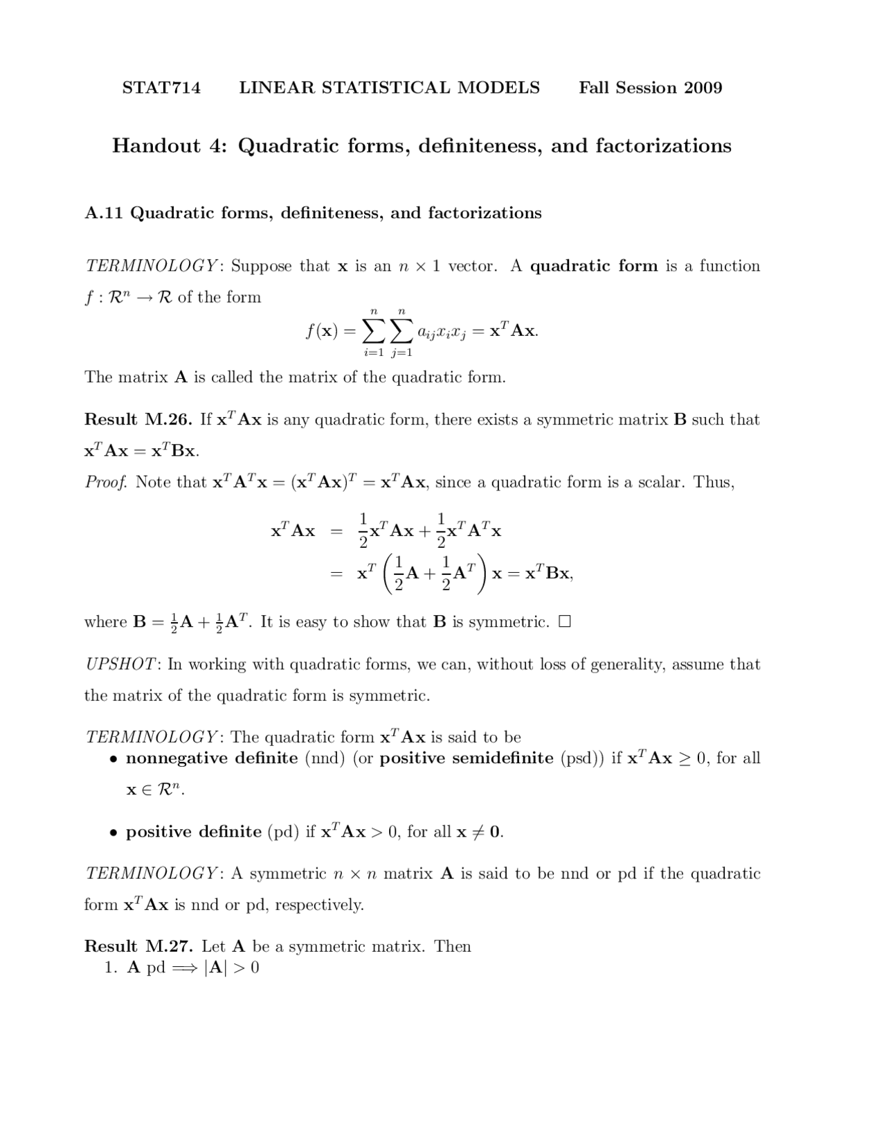 Notes on Quadratic Forms, Definiteness and Factorizations | STAT 714 ...