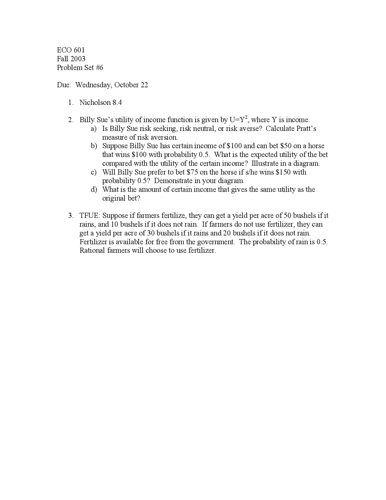 Advanced Microeconomics Theory Problem Set 6 Questions Eco 601