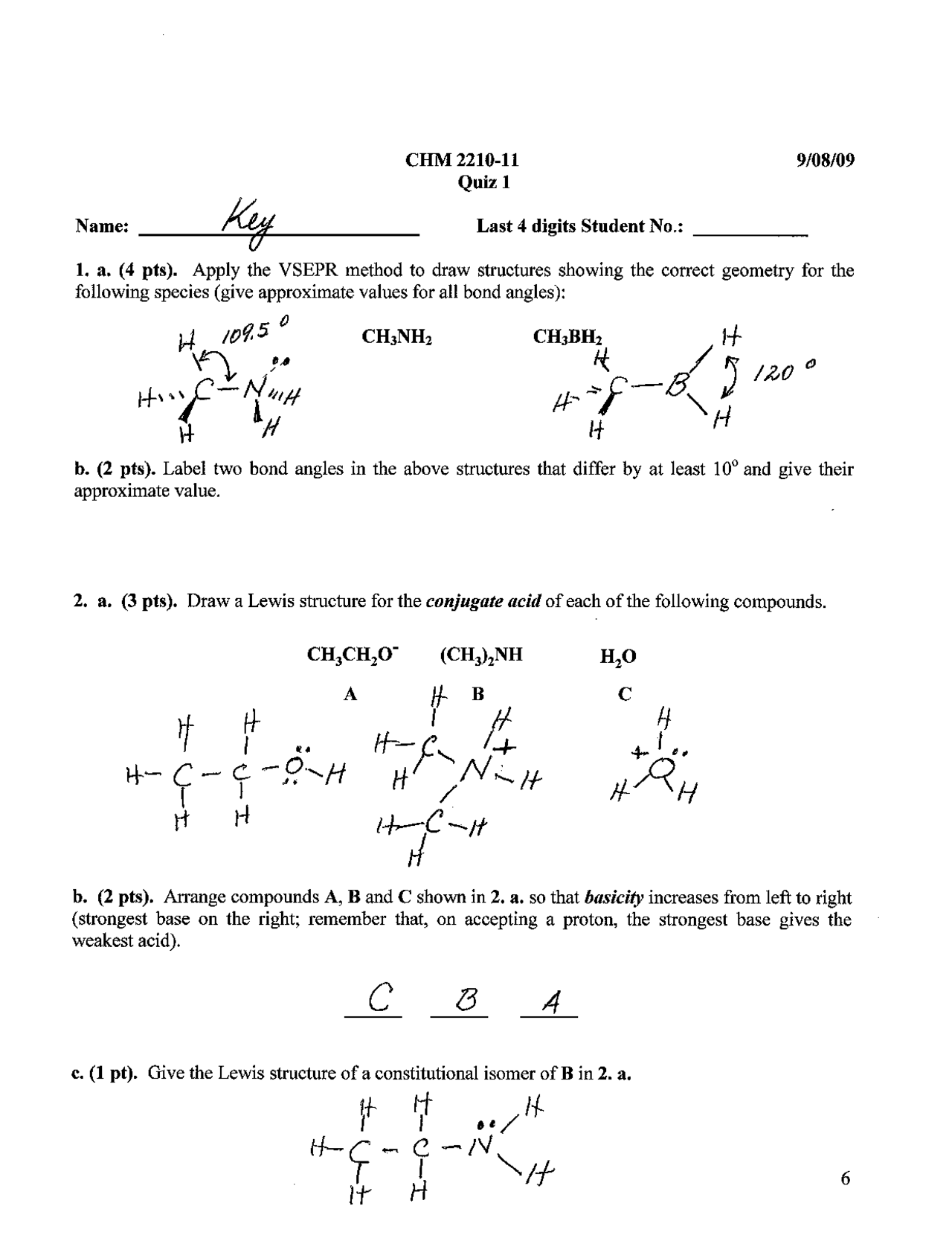 Solved Quiz 1 For Organic Chemistry I Fall 2009 Chm 2210 Docsity